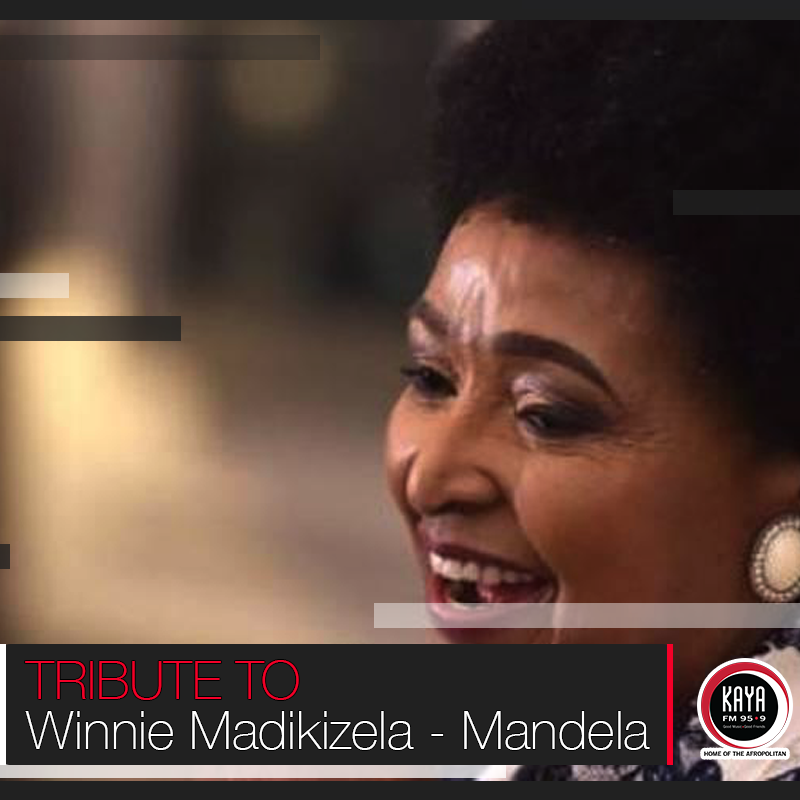 [LISTEN] A tribute to Winnie Madikizela-Mandela - KAYA 959
