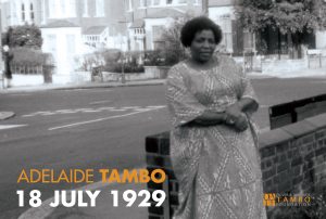 Adelaide Tambo: The Woman Behind The Iconic Name And Legacy