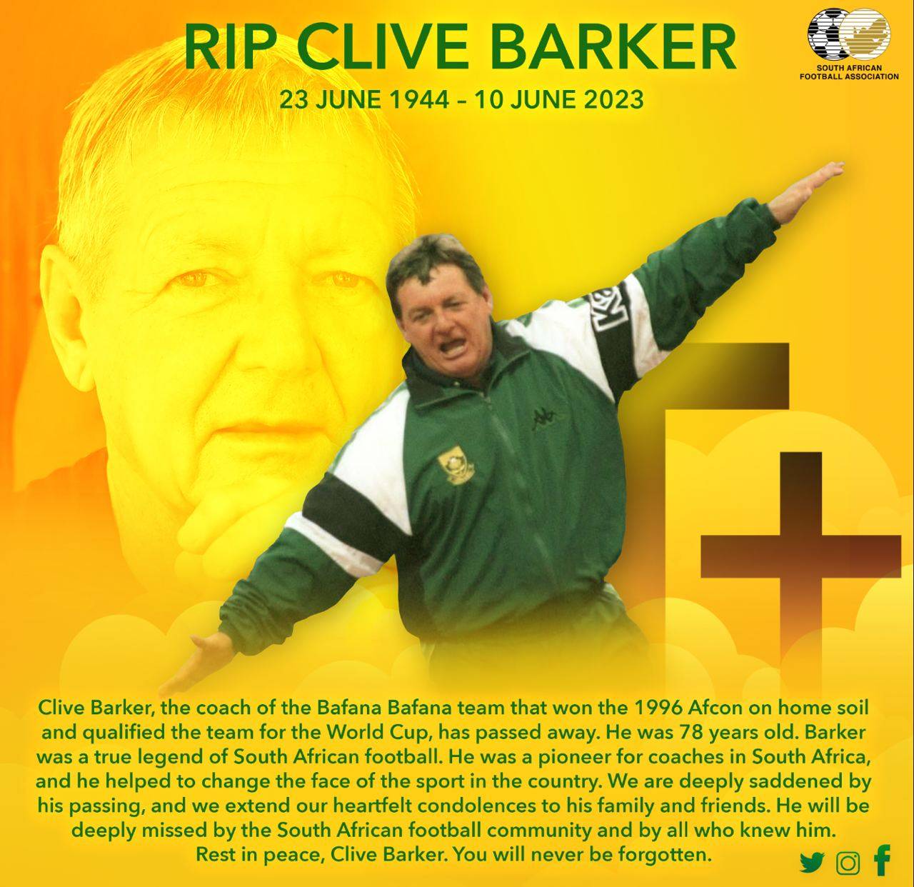 Former Bafana Bafana coach Clive Barker has passed