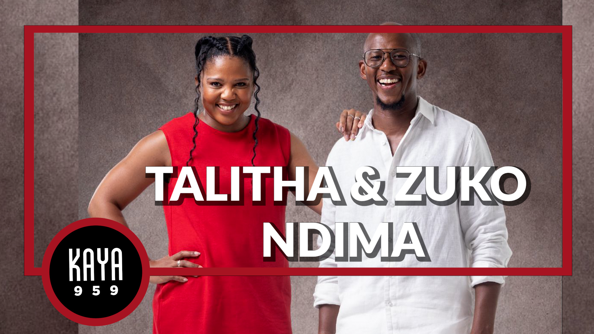 WATCH: Siblings and Podcast co-hosts, Talitha & Zuko Ndima on sibling ...