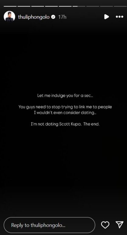 ‘I’m not dating Scott Kupa’ – Thuli Phongolo slams romance rumours